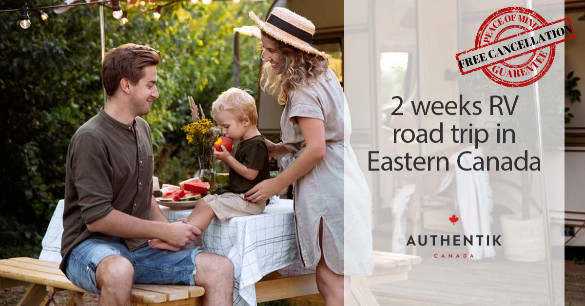 Canada motorhome Holidays : Best RV road trip ideas with map