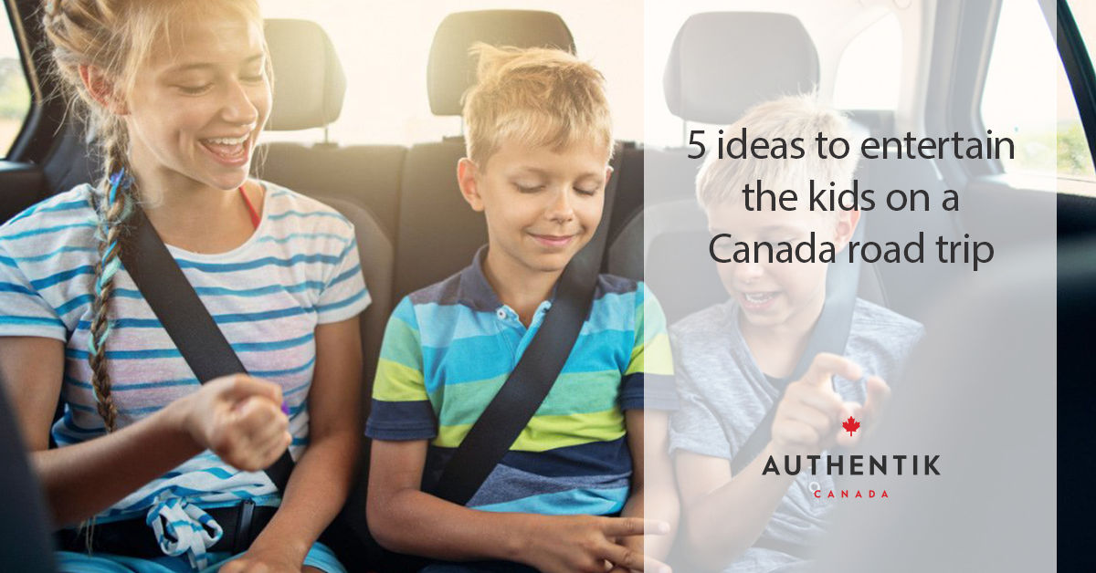 5 ideas to entertain the kids on a Canada road trip
