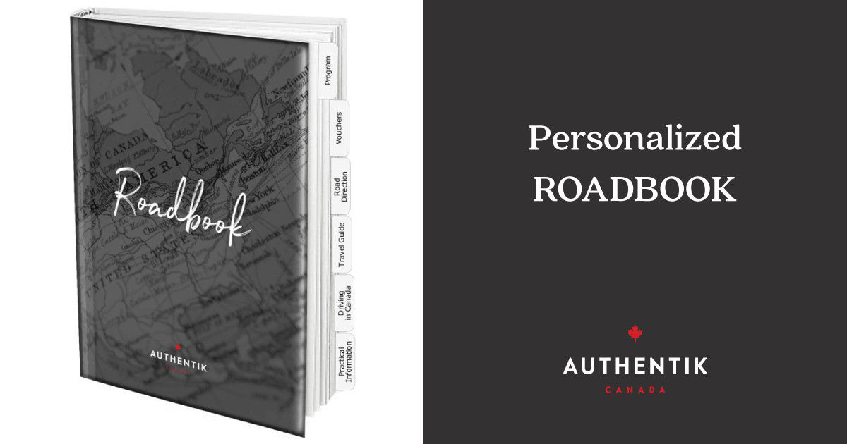 Authentik Canada Roadbook : Personalized travel guide