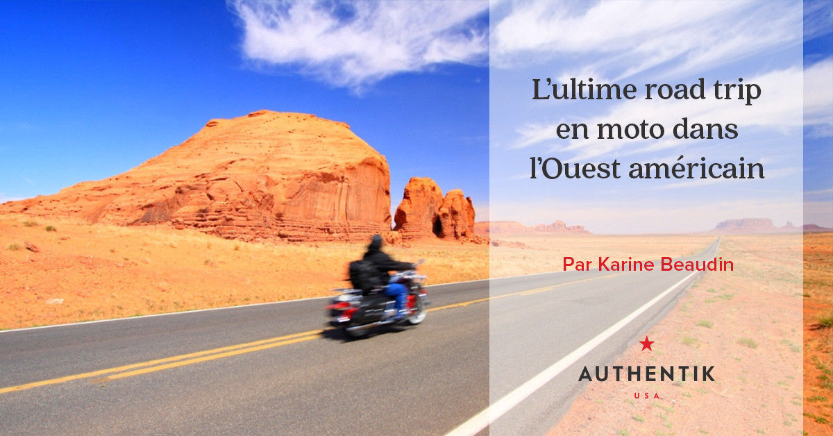 L'ultime road trip en moto dans l'Ouest américain