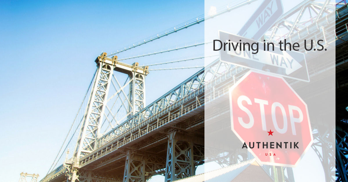 Driving in the U.S. | Authentik USA Blog