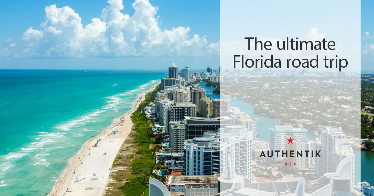 The ultimate Florida road trip | Authentik USA Blog